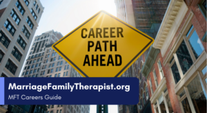 Marriage & Family Therapist Careers | Jobs as MFT & LMFT