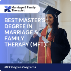 2025 Best Master's in Marriage & Family Therapy (MFT) - Online & Campus