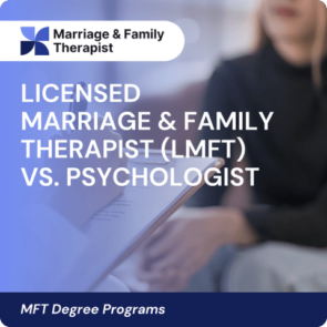 LMFT vs. Psychologist